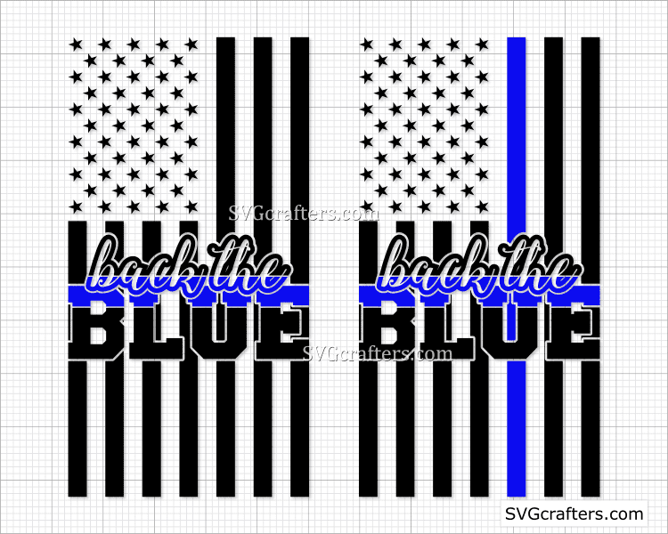 Back the blue svg, Police svg, thin blue line svg - SVGcrafters
